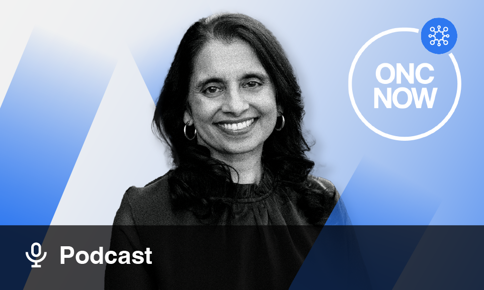 Onc Now: Episode 21: Redesigning Cancer Care Through Precision Medicine ...